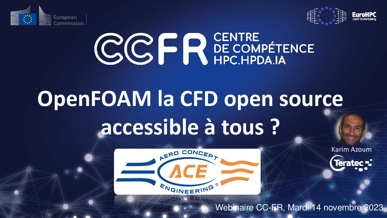 OpenFOAM, la CFD Open Source accessible à tous ? – EURO CC-FR